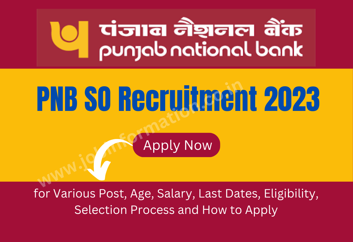 Pnb So Recruitment 2023 Apply Online For Various Post Age Salary