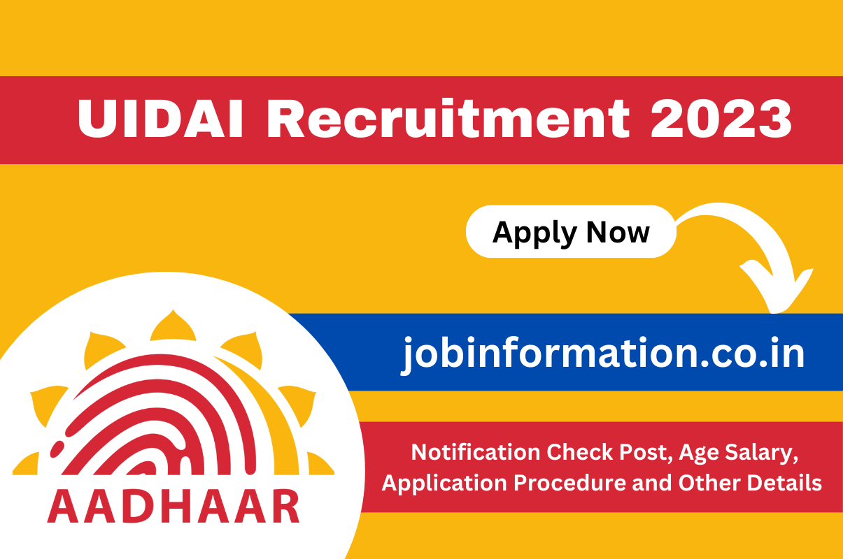 Uidai Recruitment 2023 Online Apply For Notification Check Post Age