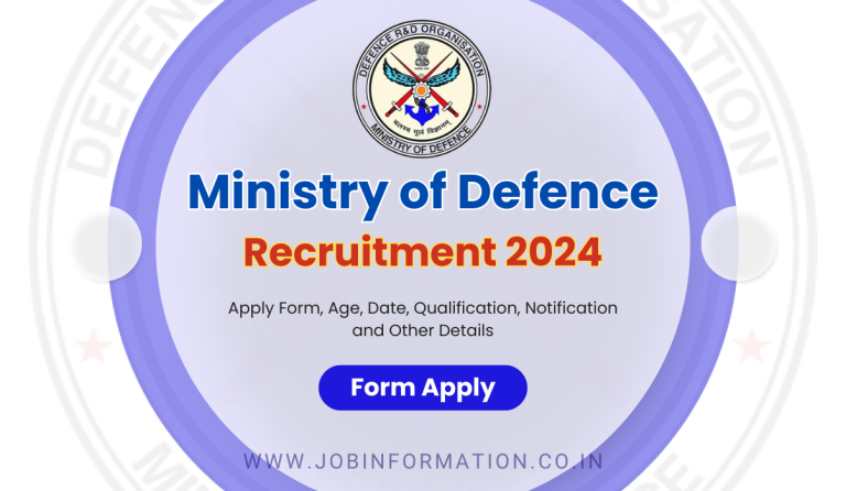 Ministry Of Defence Recruitment 2024 PDF: Apply Form, Age, Date, Qualification, Notification And ...