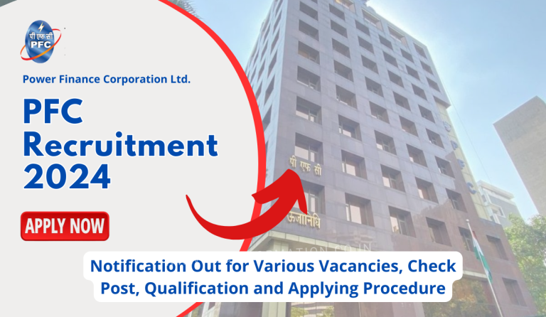Pfc Recruitment 2024 Notification Out For 25 Vacancies Check Post